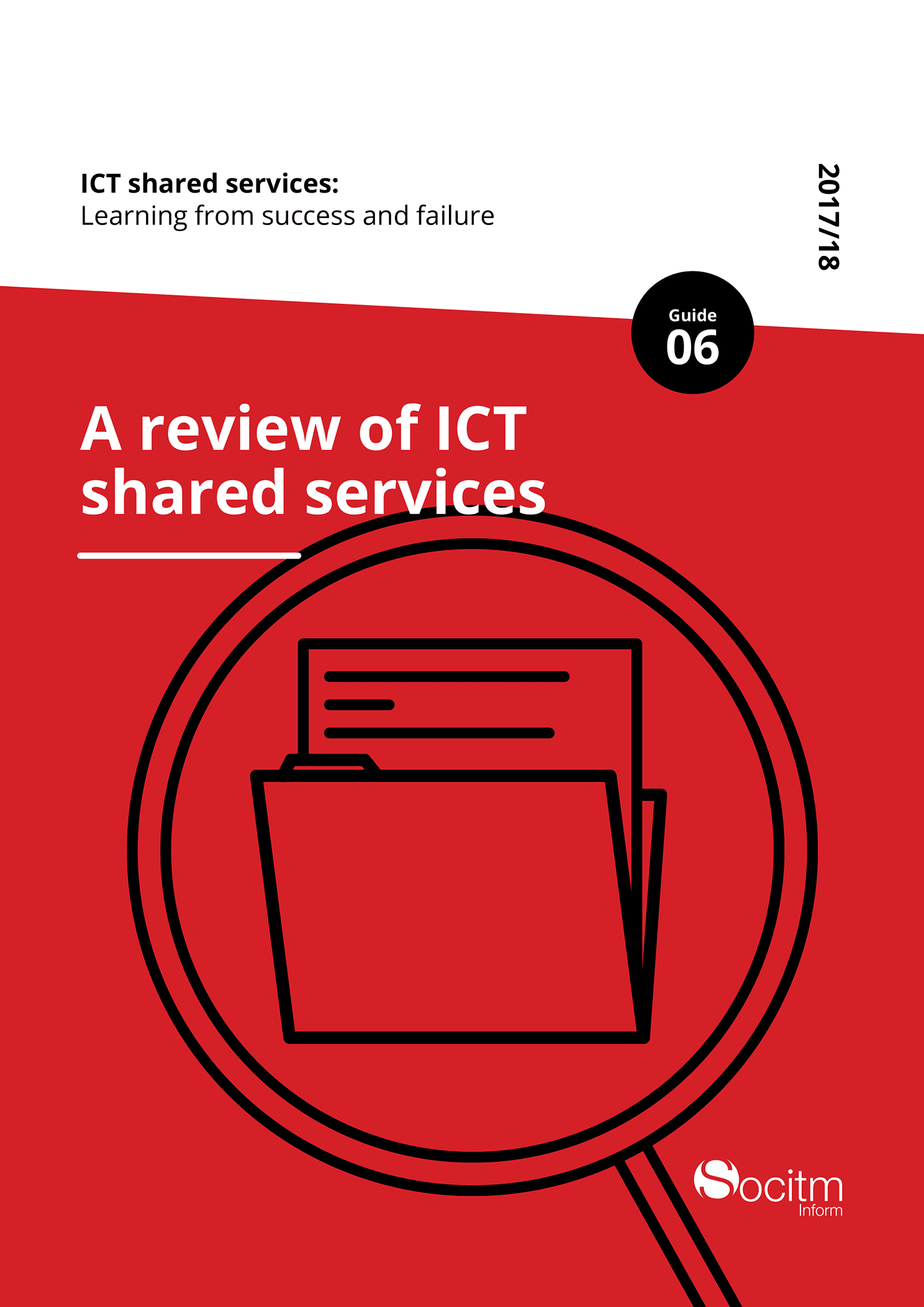 ICT Shared Services (6/9) - A review of ICT shared services - Socitm
