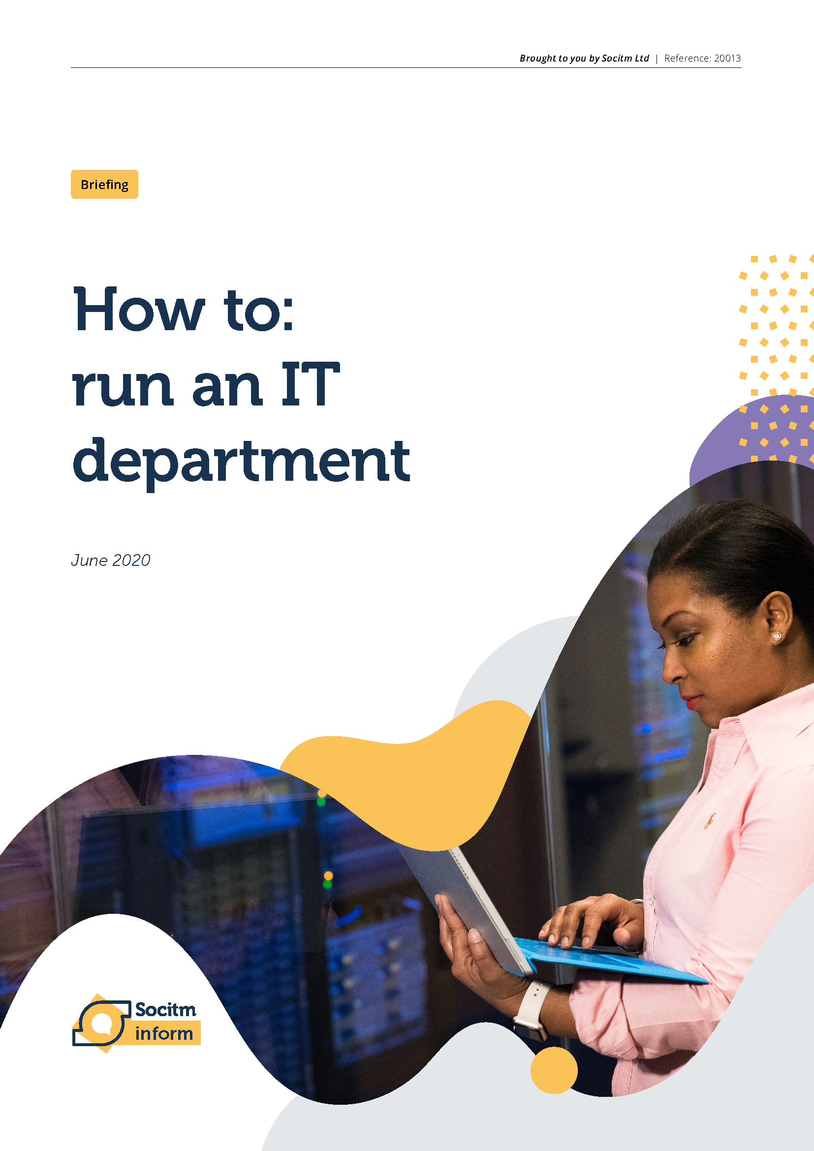 How to: run an IT department - Socitm